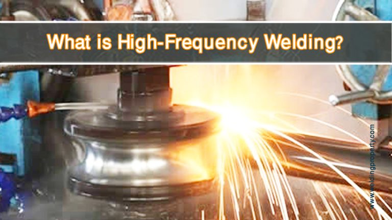 What is High-Frequency Welding & How Does It Work?