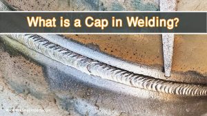 What is a Cap in Welding and How I Run One Clean