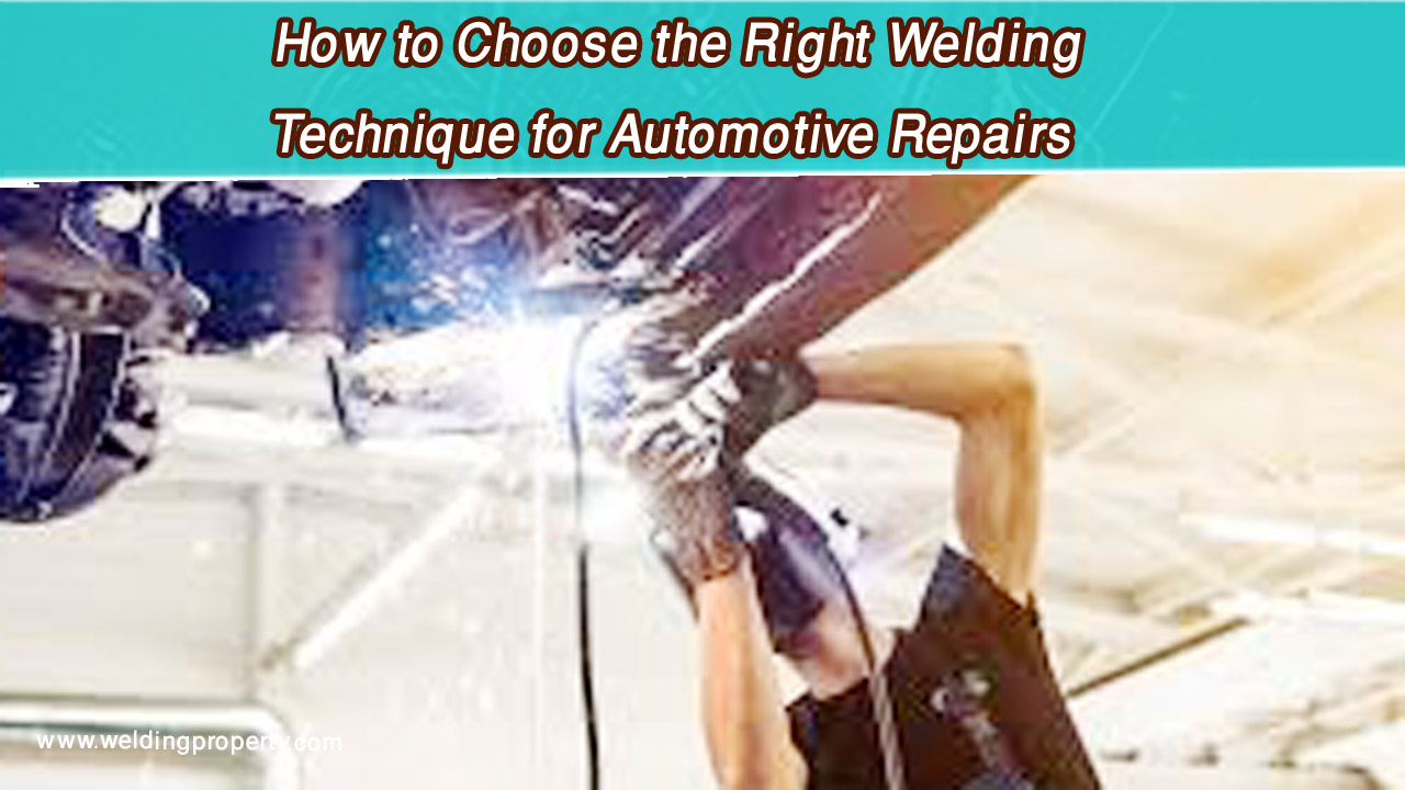 Best Welding Techniques for Automotive Repairs