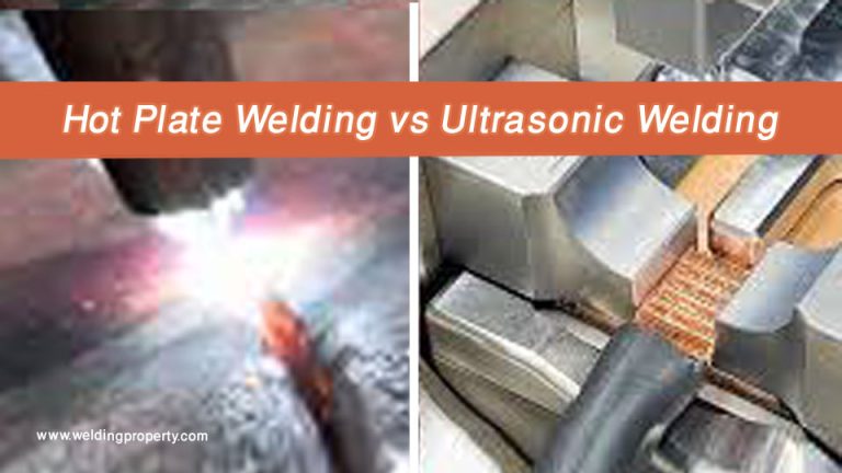 Hot Plate Welding Vs Ultrasonic Welding: Which Is Best for You?