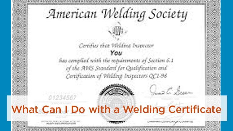 What Can I Do with a Welding Certificate?