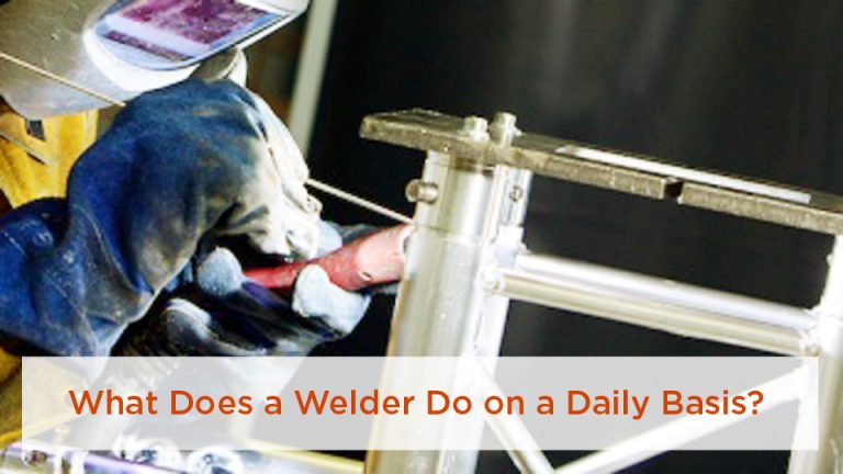 What I Really Do Every Day as a Welder?