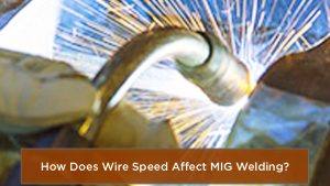 How Wire Speed Affects My MIG Welds in the Shop